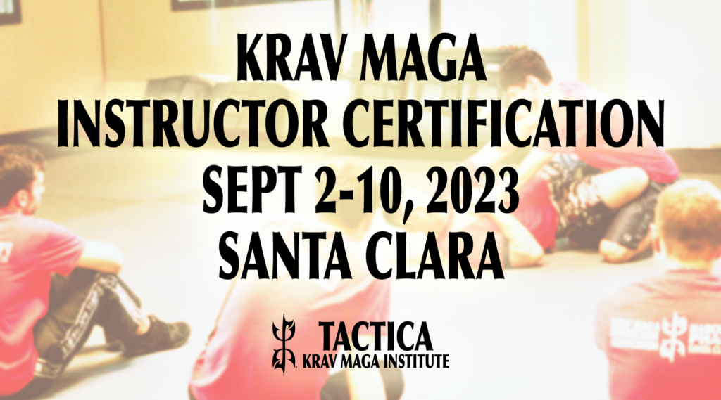 Krav Maga Instructor Certification (KMIC) 2023