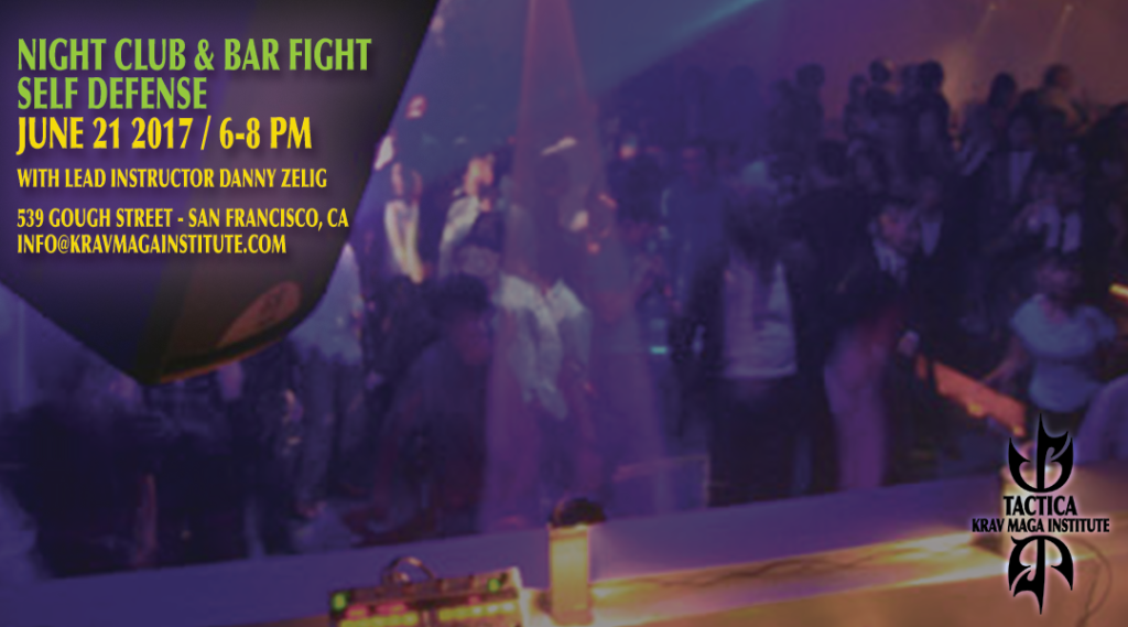 Night Club & Bar Fight Self Defense